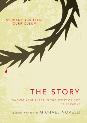 The Story Student and Teen Curriculum: Finding Your Place in the Story